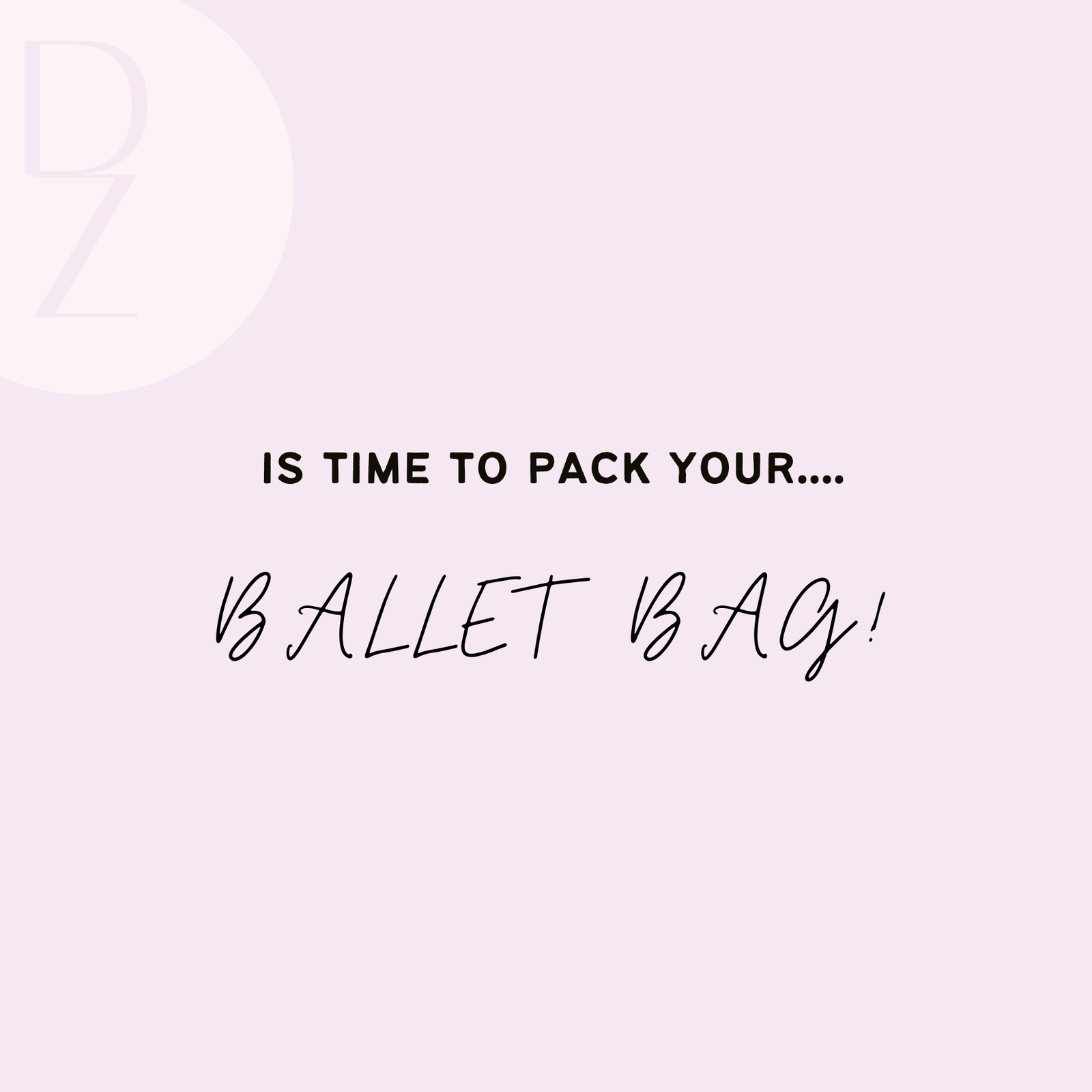 Checklist - Ballet Bag - Dancing Zone